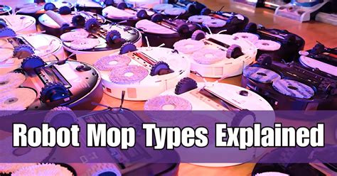 Robot Mop Types Explained Spinning Vs Roller Vs Vibrating