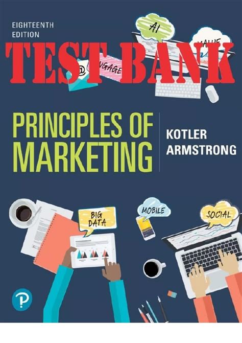 TEST BANK For Principles Of Marketing 18th Edition By Philip Kotler And