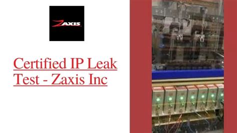 ppt certified ip leak test zaxis inc powerpoint presentation free