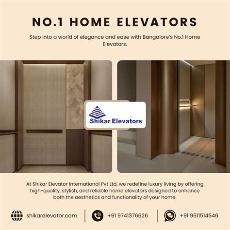 Home Elevators In Bangalore Experience Luxury And Convenience With