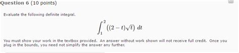Solved Evaluate The Following Definite Integral