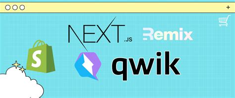 2023 Nextjs And Remix And Qwik For Headless Dev Community