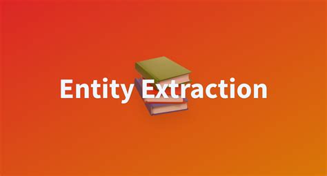 Entity Extraction A Hugging Face Space By Xelpmocai
