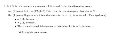 Solved 1 Let Sn Be The Symmetric Group On N Letters And