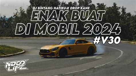 DJ ENAK BUAT DI MOBIL V DJ BINTANG HATI KU X DROP FULL BASS KANE TERBARU NDOO LIFE