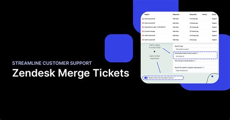 Streamline Customer Support With Zendesk Merge Tickets Feature