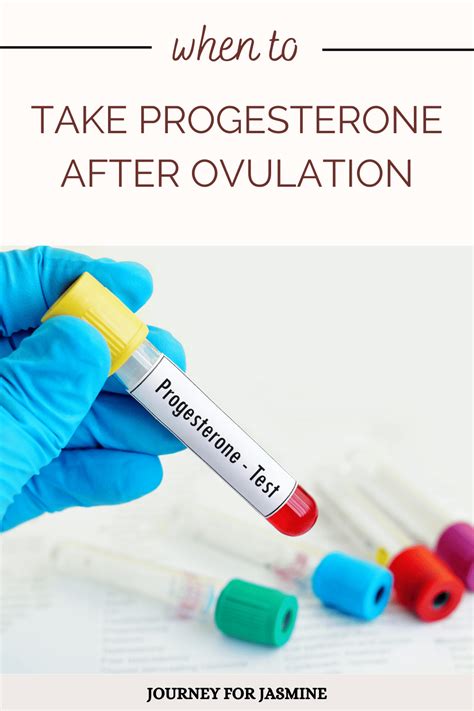 When To Start Progesterone After Ovulation Journey For Jasmine