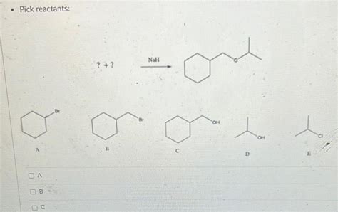 [answered] Pick Reactants Da Ob Dc Br 2 2 B Nah Oh La Oh D E Kunduz