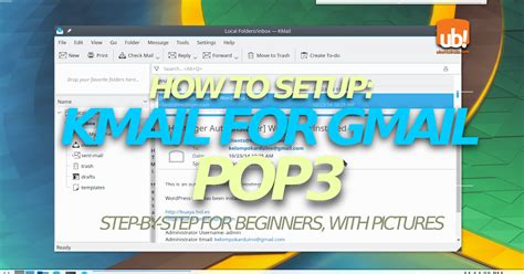 How To Setup KMail For Gmail POP Account How To Setup KMail For Gmail POP Account