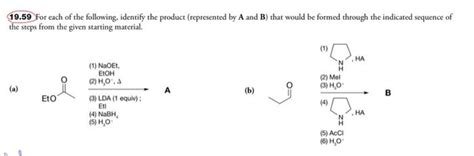 Solved For Each Of The Following Identify The Product Chegg
