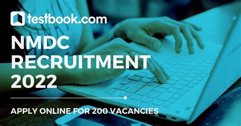 Nmdc Recruitment 2022 Notification Out 200 Vacancies Apply Now