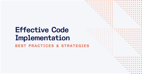 Best Practices For Code Implementation In Software Development