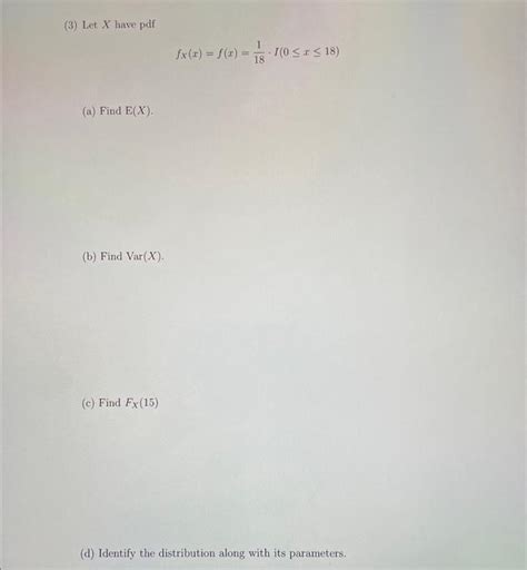 solved 3 let x have pdf fx x f x 181⋅i 0≤x≤18 a find