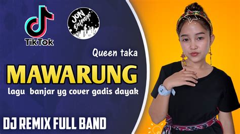 Dj Mawarung Ii Viral Tik Tok Ii Gadis Dayak Youtube