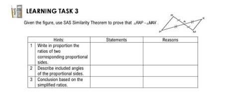 Solved Learning Task 3 Given The Figure Use Sas Similarity Theorem To