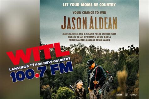Let Your Moms Be Country With 1007 Witl And Jason Aldean