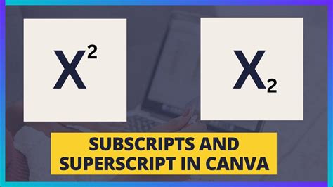 How To Create A Subscripts And Superscript In Canva Free And Easy