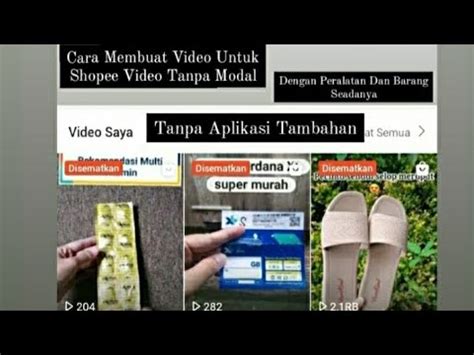 CARA MEMBUAT VIDEO UNTUK SHOPEE VIDEO TANPA MODAL YouTube