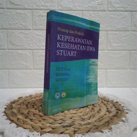 Jual Prinsip Dan Praktik Keperawatan Kesehatan Jiwa Stuart Buku Edisi Indonesia Shopee