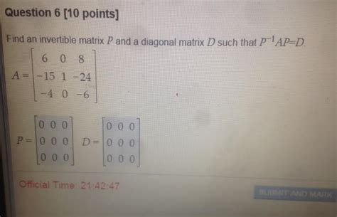 solved find an invertible matrix p and a diagonal matrix