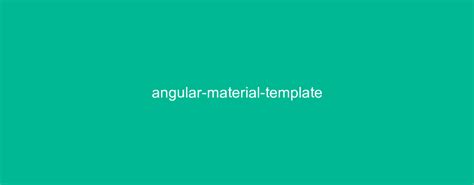 Angular Material Template