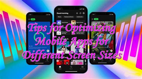 Tips For Optimizing Mobile Apps For Different Screen Sizes S Town Website Information Rules