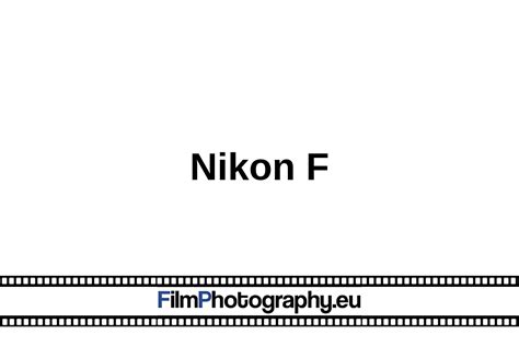 Nikon F - Functions and history of the 35mm camera