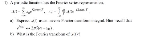 Solved A Periodic Function Has The Fourier Series
