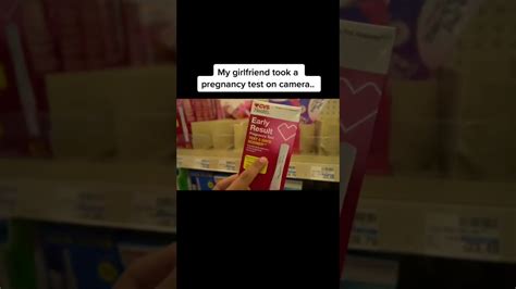 My Girlfriend Took A Pregnancy Test On Camera 😳 Shorts Youtube