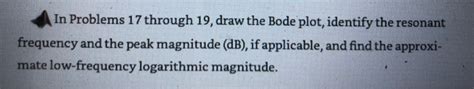 Solved In Problems Through Draw The Bode Plot Chegg Com