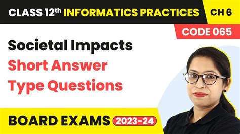 Societal Impacts Short Answer Type Questions Class 12 Informatics