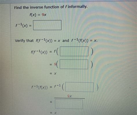 solved find the inverse function of f informally f x 9x