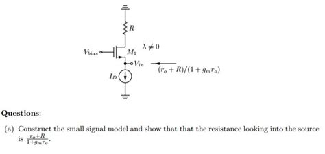 Solved Construct The Small Signal Model And Show That That Chegg Com