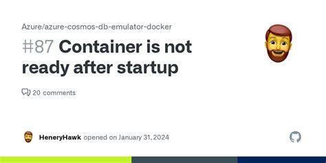 Container Is Not Ready After Startup · Issue 87 · Azureazure Cosmos Db Emulator Docker · Github