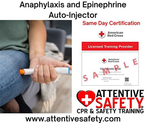 Anaphylaxis And Epinephrine Auto Injector Classroom Course Attentive Safety Cpr And Safety