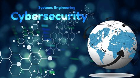 Gain Cybersecurity Skills In Systems Engineering
