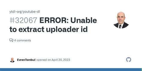 Error Unable To Extract Uploader Id Issue Ytdl Org Youtube