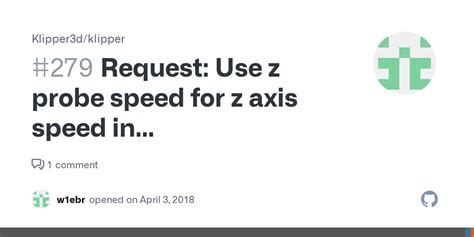 Request Use Z Probe Speed For Z Axis Speed In Bed Tilt Calibrate Issue Klipper D