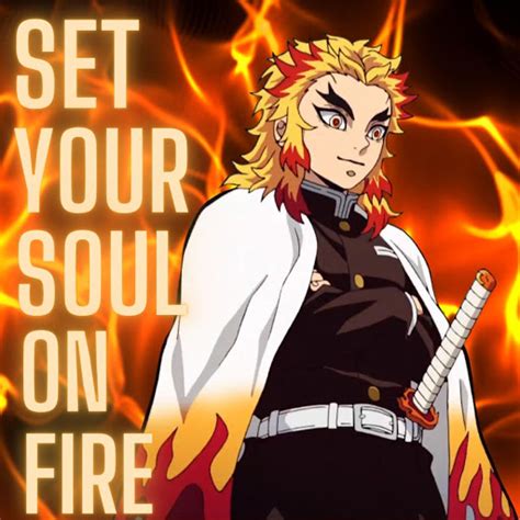 Set Your Soul On Fire Feat Kbn Chrollo Youtube Music