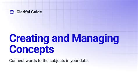 Creating And Managing Concepts Clarifai Guide