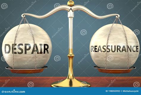 Reassurance Or Despair As A Choice In Life Pictured As Words Despair