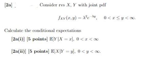 Solved 20 Consider Rvs X Y With Joint Pdf Sxyy Te