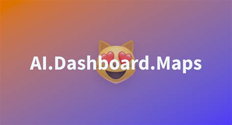 Awacke1 Ai Dashboard Maps At Main