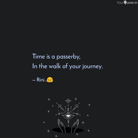 Time Is A Passerby In Th Quotes And Writings By Shilpa Chowdhury