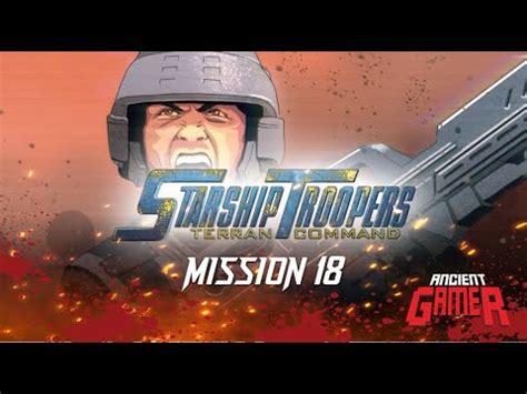 I M DOING MY PART Starship Troopers Terran Command Mission YouTube