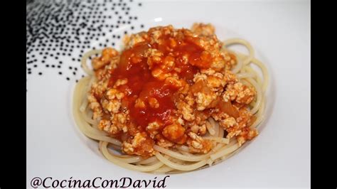 Espagueti A La Boloñesa De Pollo Cocina Con David Youtube