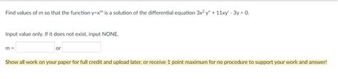 solved find values of m so that the function y xm is a