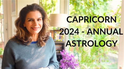 Capricorn 2024 Annual Astrology Horoscope Tarot By Anisha Youtube