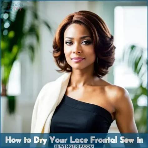 How To Clean A Lace Frontal Sew In A Step By Step Guide