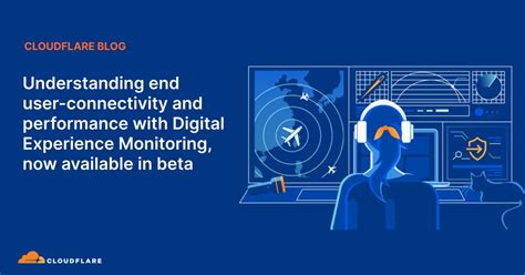 Understanding End User Connectivity And Performance With Digital Experience Monitoring Now
